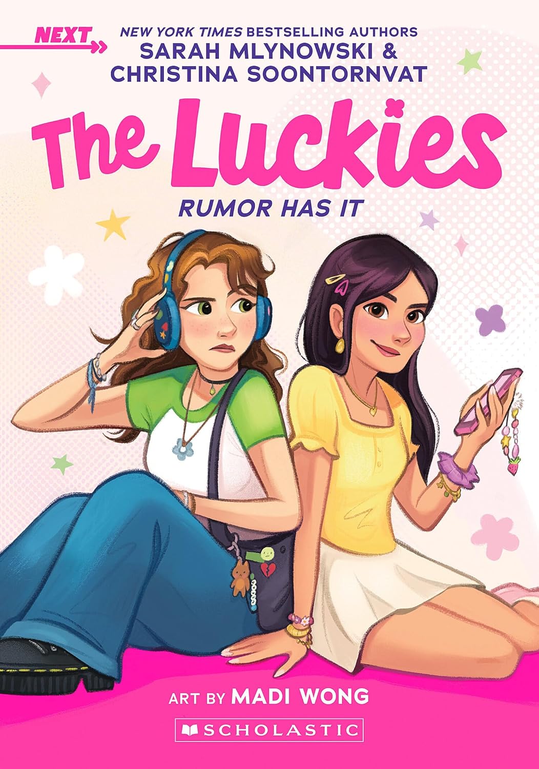 Rumor Has It (The Luckies #1): Mlynowski, Sarah, Soontornvat, Christina ...