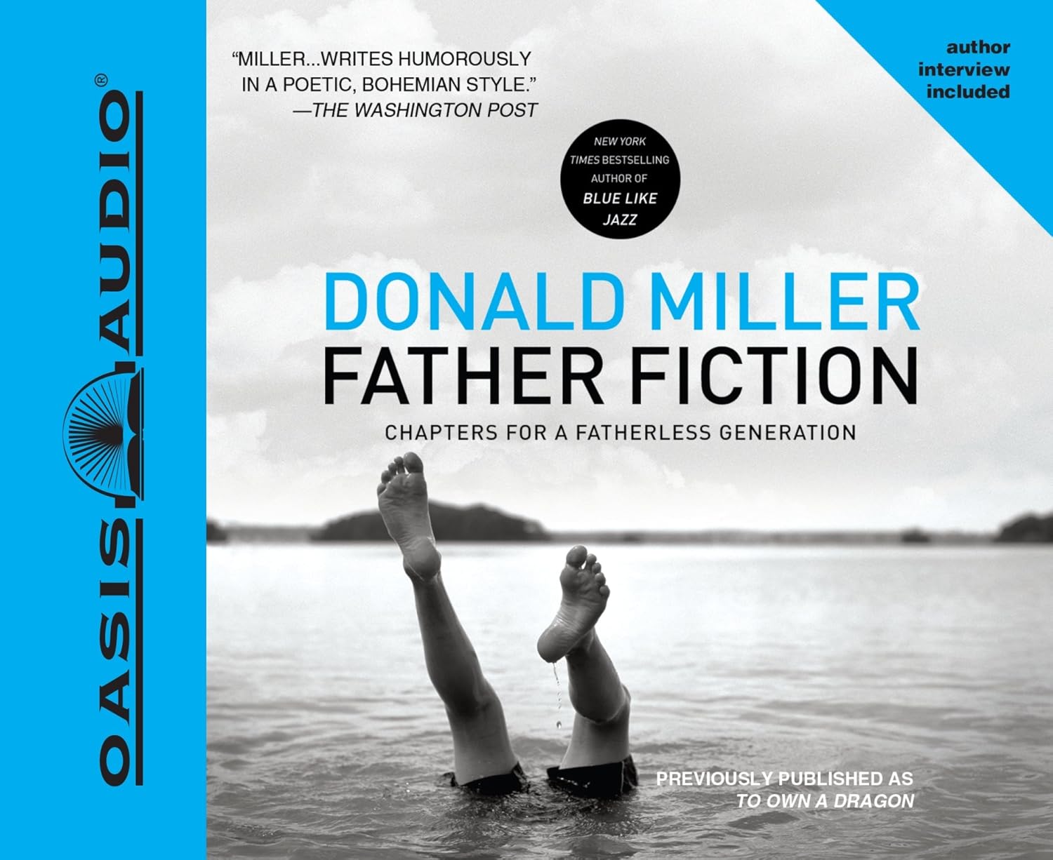 Father Fiction: Chapters for a Fatherless Generation: Miller, Donald ...