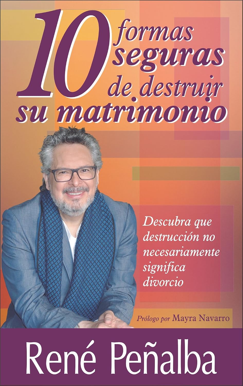 Amazon.com: 10 FORMAS SEGURAS DE DESTRUIR SU MATRIMONIO (Spanish ...