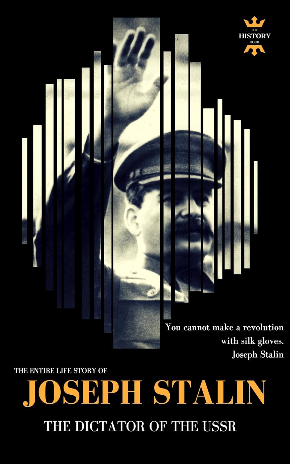 Amazon.com: JOSEPH STALIN: THE DICTATOR OF THE USSR. The Entire Life ...