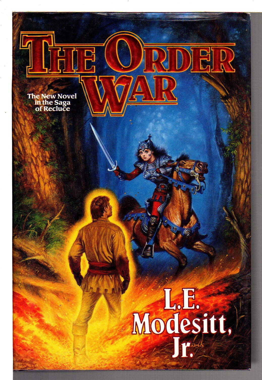 The Order War (The Saga of Recluce): Modesitt, L. E. Jr.: 9780312855697 ...