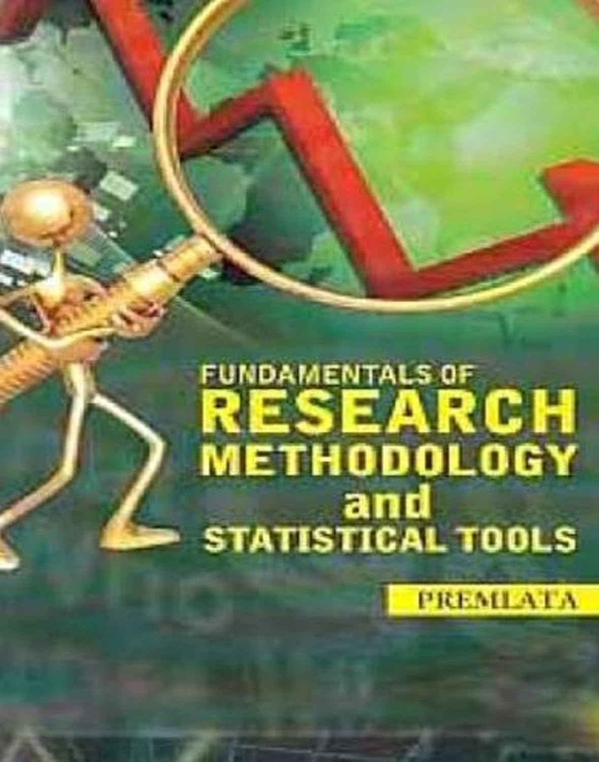 Buy Fundamentals Of Research Methodology And Statistical Tools Book ...