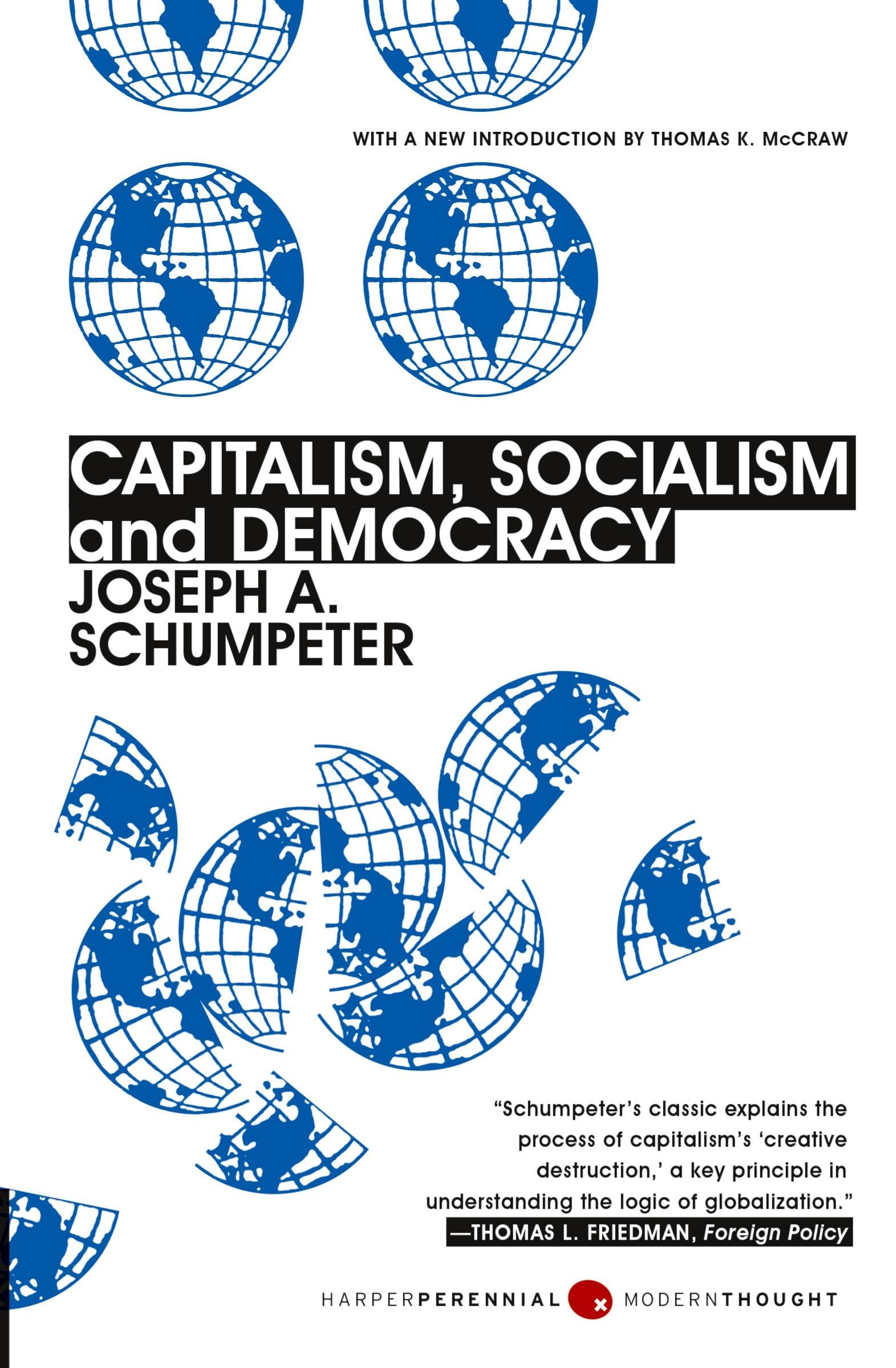 Capitalism, Socialism, and Democracy: Third Edition (Harper Perennial ...