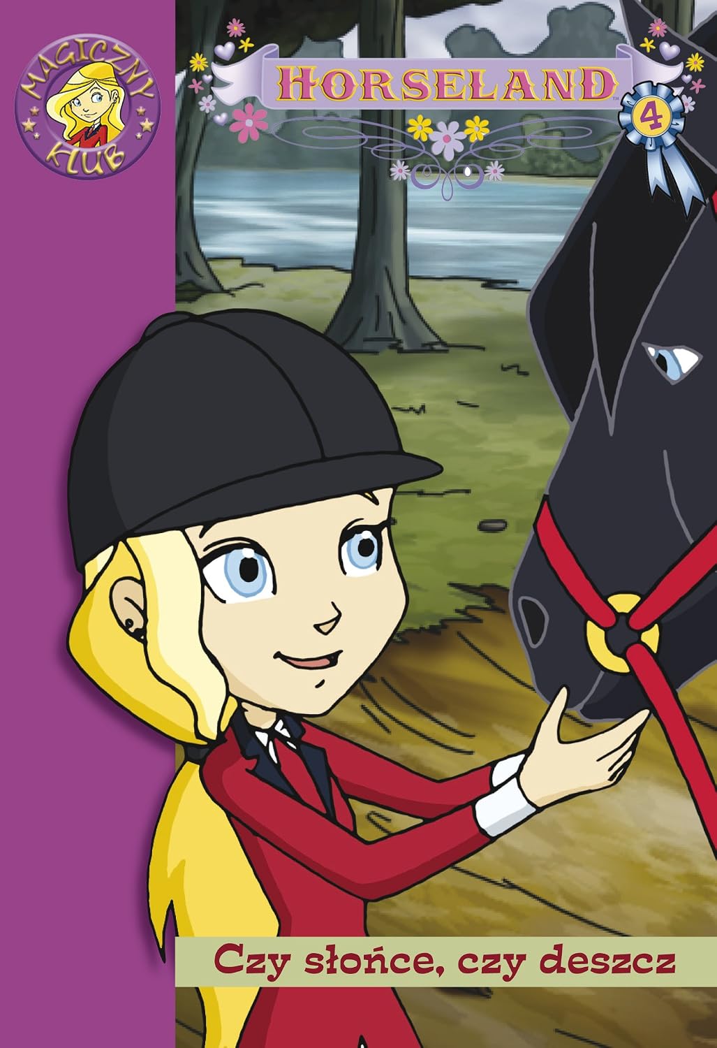 Amazon.com: Horseland. Czy słońce, czy deszcz: 9788375755107: Sadie ...