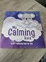 My Calming Book - A Self-Regulating Book for Kids: Grounding Sensory ...