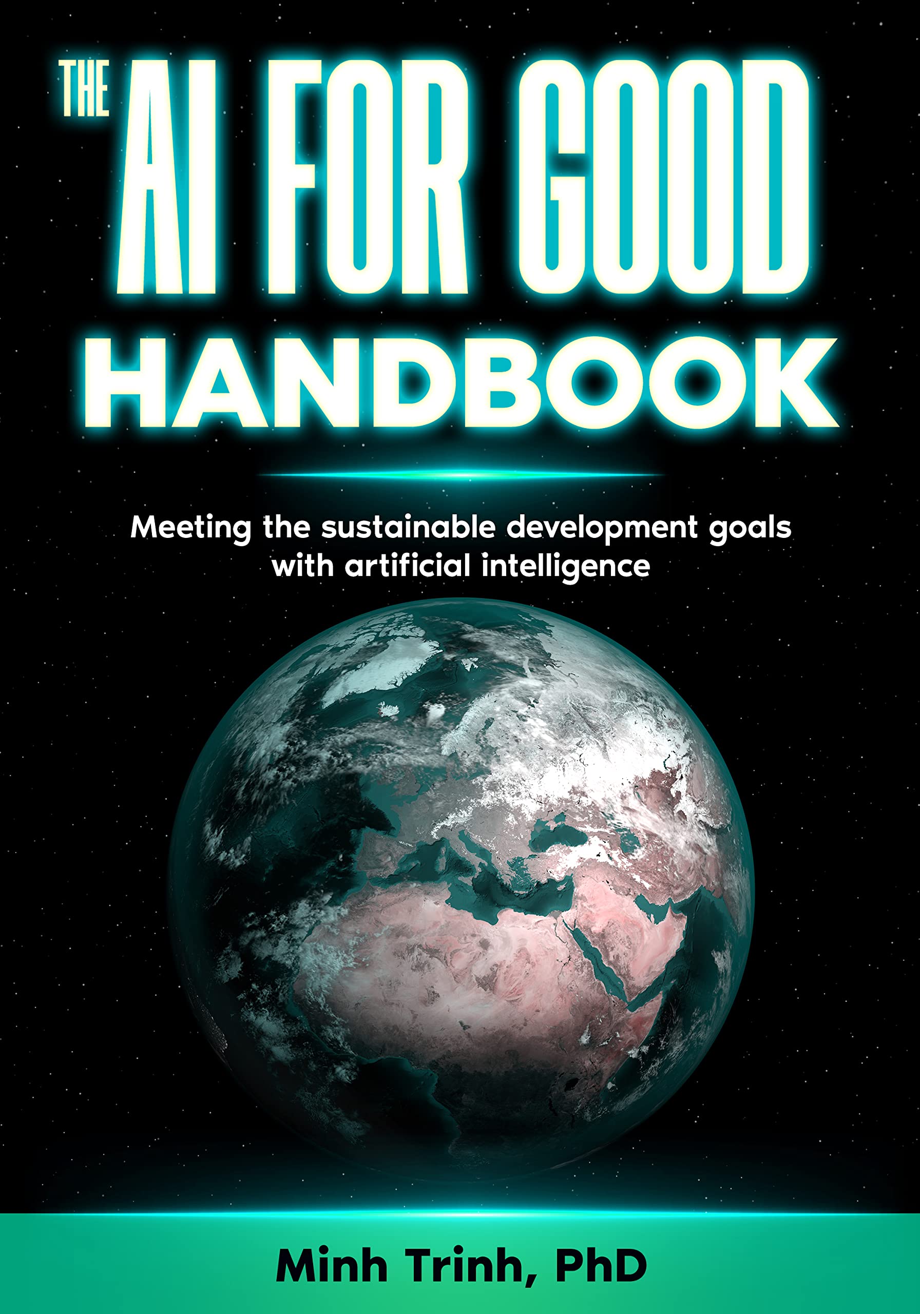 Buy The AI for Good Handbook: Meeting the sustainable development goals ...