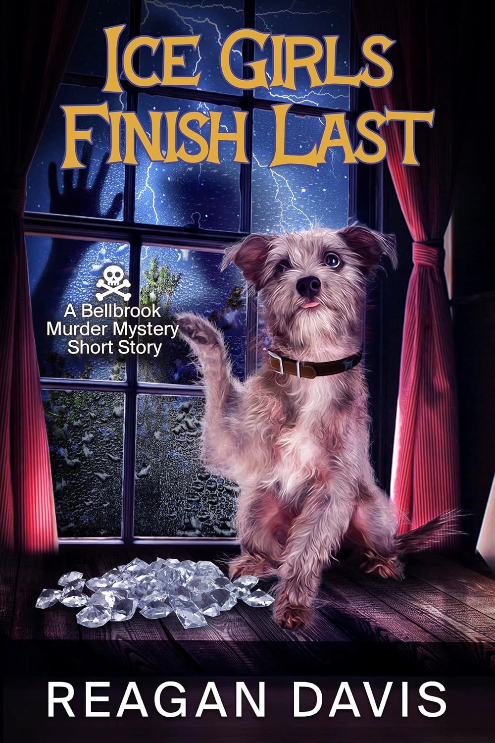 Ice Girls Finish Last: A Bellbrook Murder Mystery Novella (Bellbrook ...