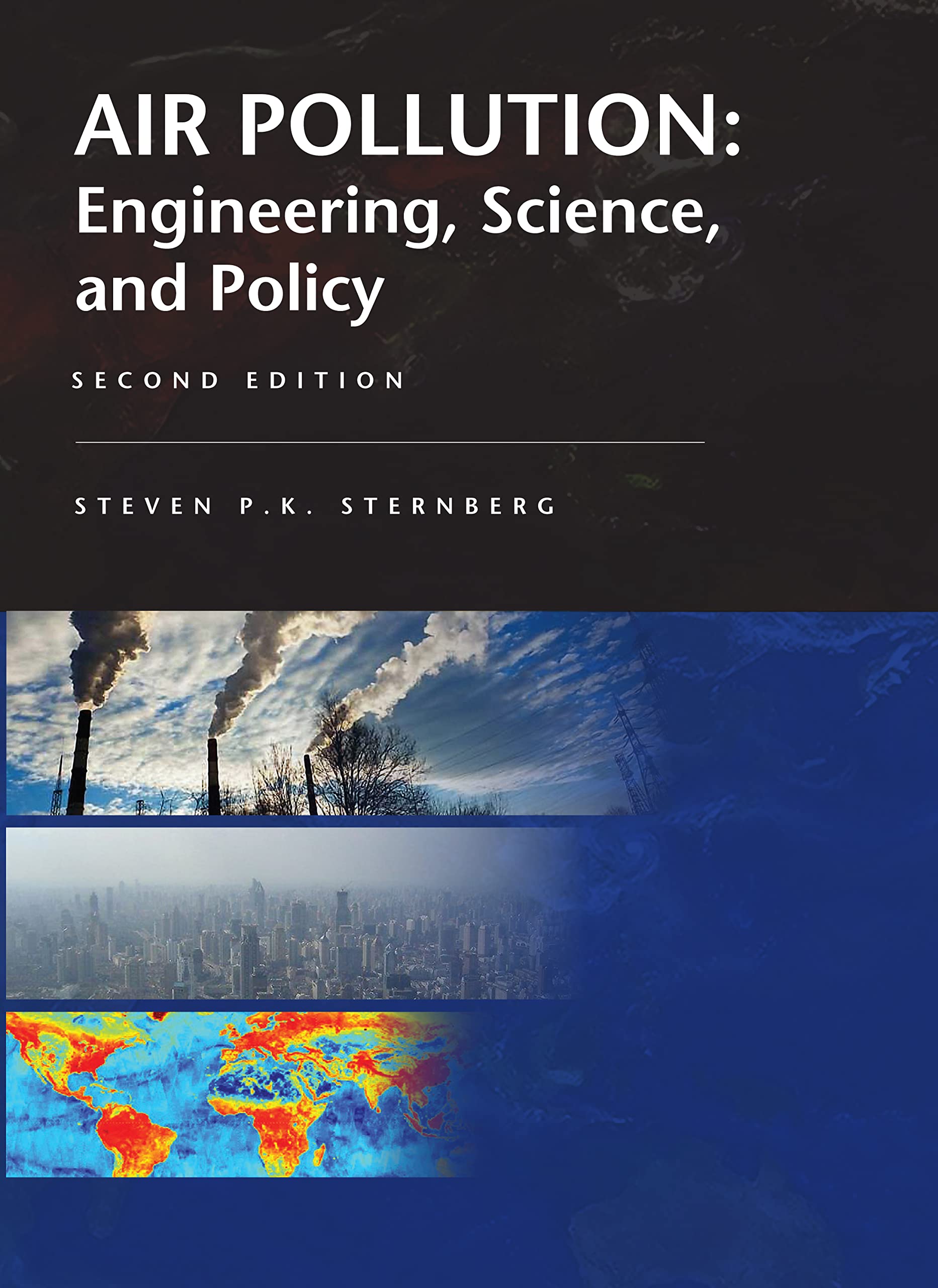 Air Pollution: Engineering, Science, and Policy, Second Edition: Steven ...