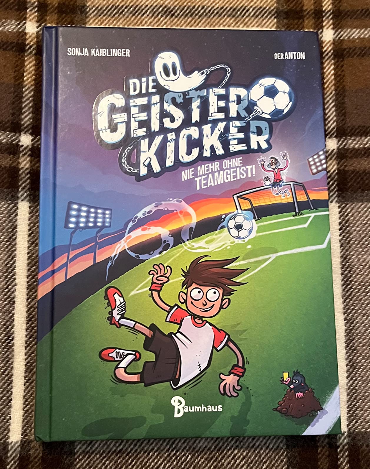 Die Geisterkicker - Nie mehr ohne Teamgeist!: Band 1 : Kaiblinger, Sonja, Riedel, Anton: Amazon ...