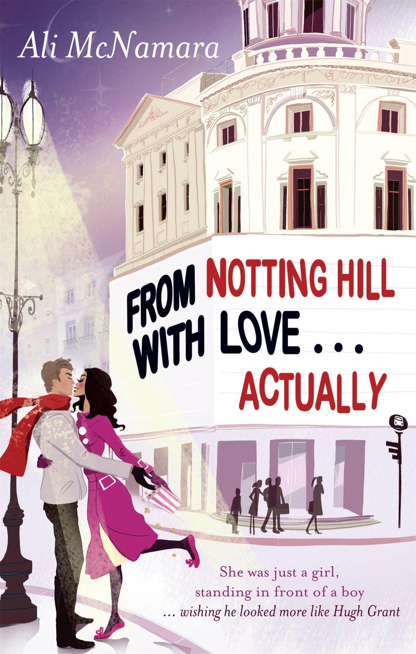 From Notting Hill with Love... Actually: Ali McNamara: 9780751544954: Amazon.com: Books