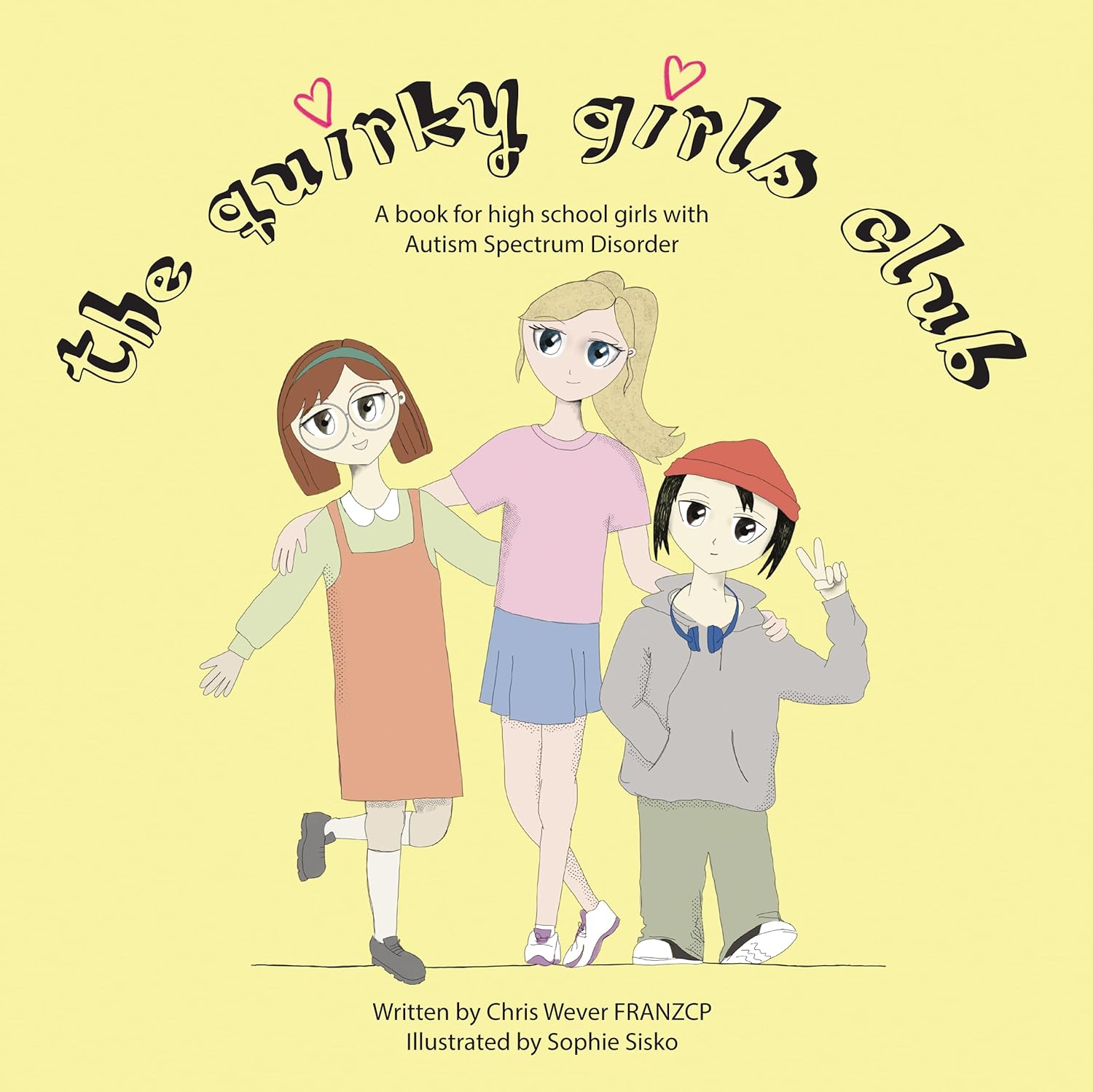 The Quirky Girls Club: A book for high school girls with Autism ...