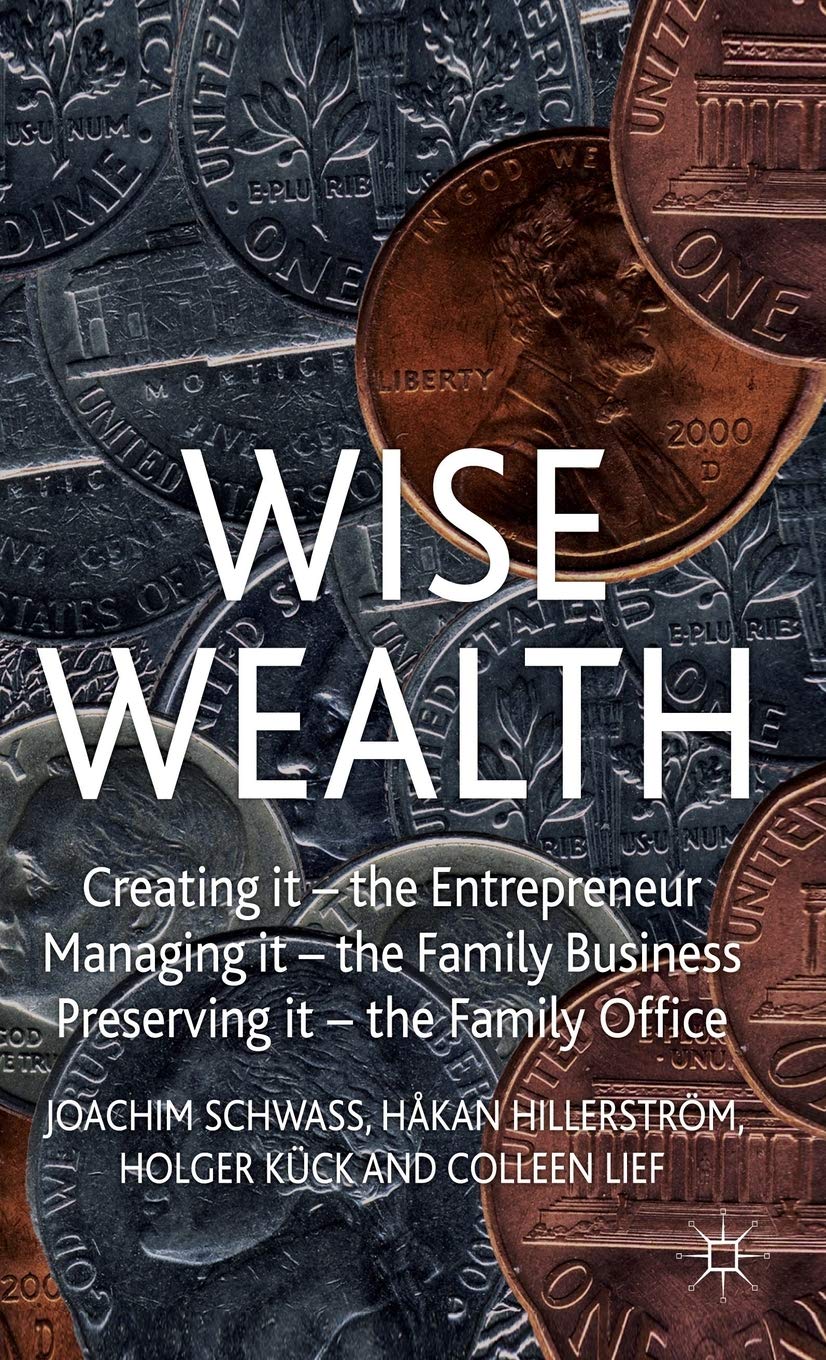 Amazon.com: Wise Wealth: Creating It, Managing It, Preserving It ...