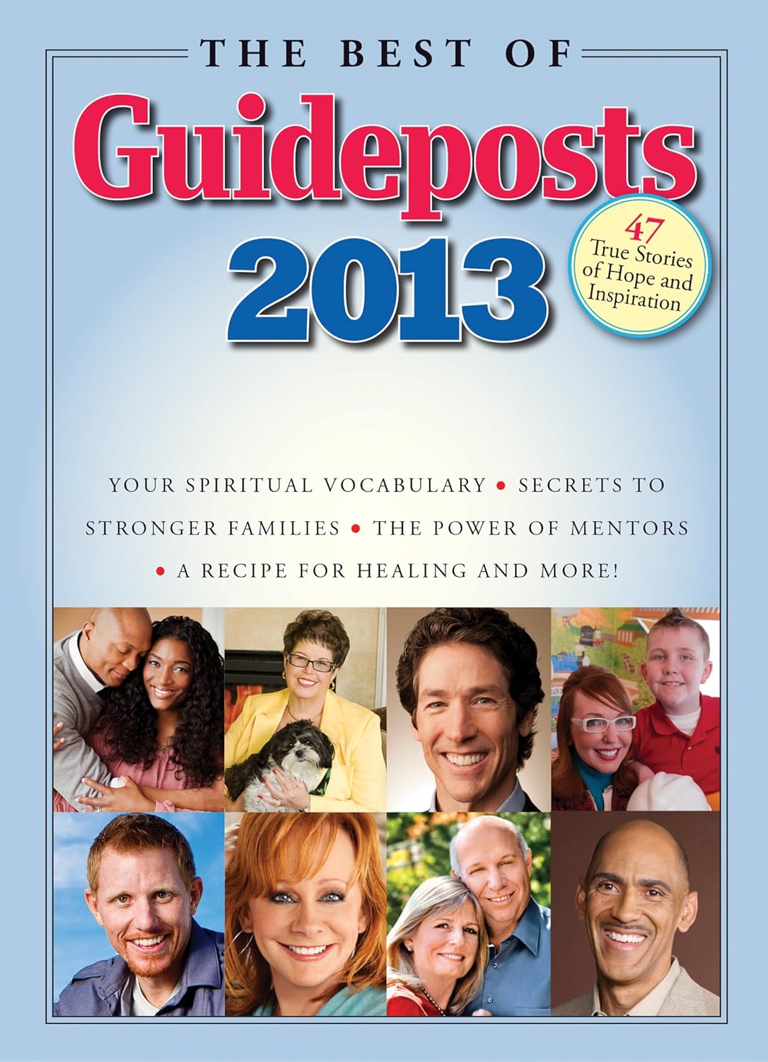 The Best of Guideposts 2013: Guideposts: 9780824932107: Amazon.com: Books