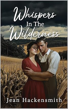 Amazon.com: Whispers In The Wilderness (The Wilderness Saga Book 2) eBook : Hackensmith, Jean ...