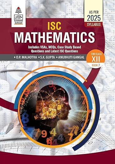 Buy ISC Mathematics Class 12 - by O.P. Malhotra, S.K. Gupta, Anubhuti ...