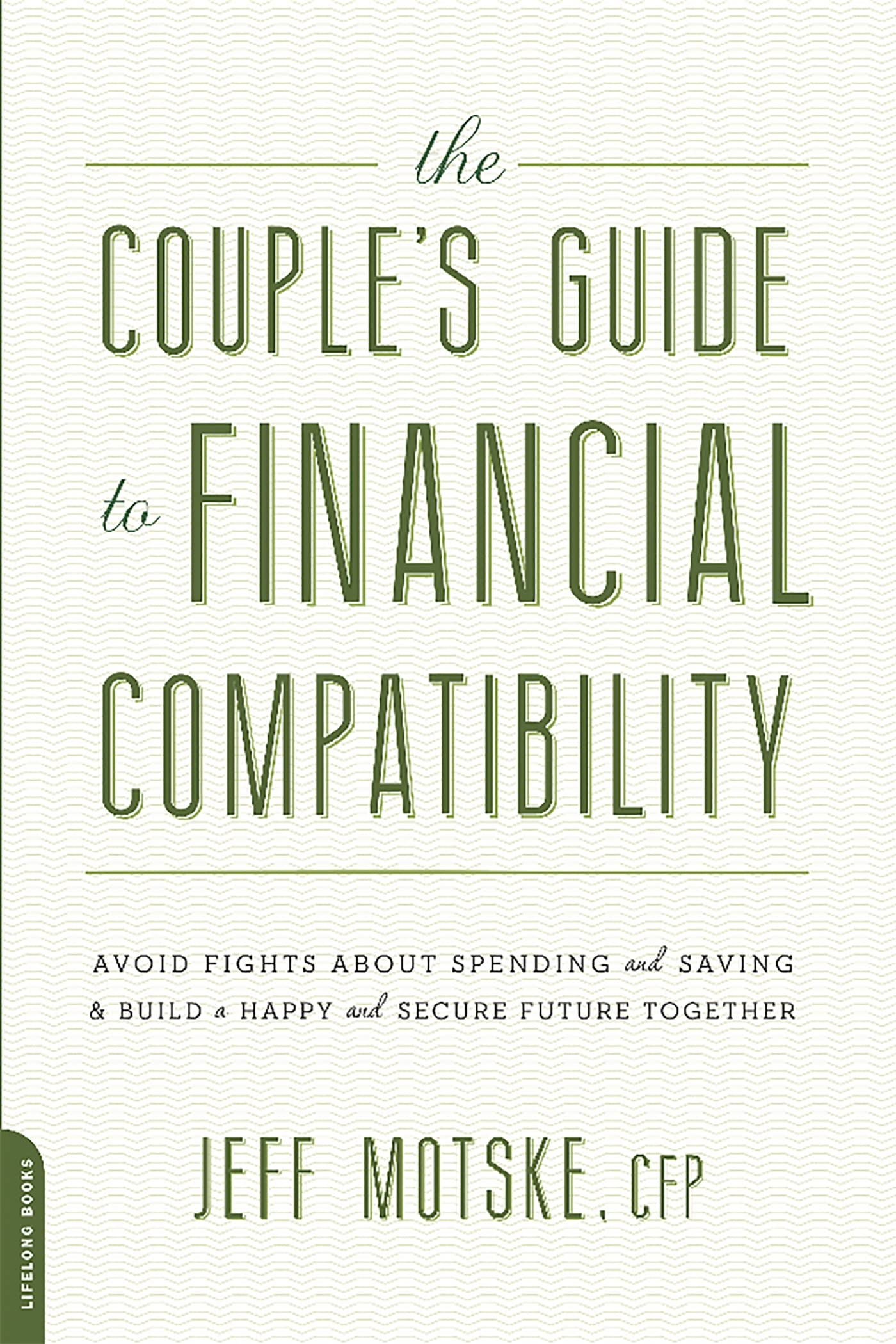 The Couple's Guide to Financial Compatibility: Avoid Fights about ...