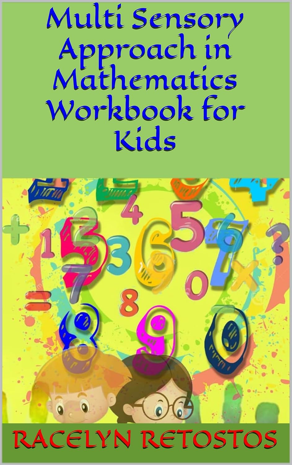 Multi Sensory Approach in Mathematics Workbook for Kids eBook ...
