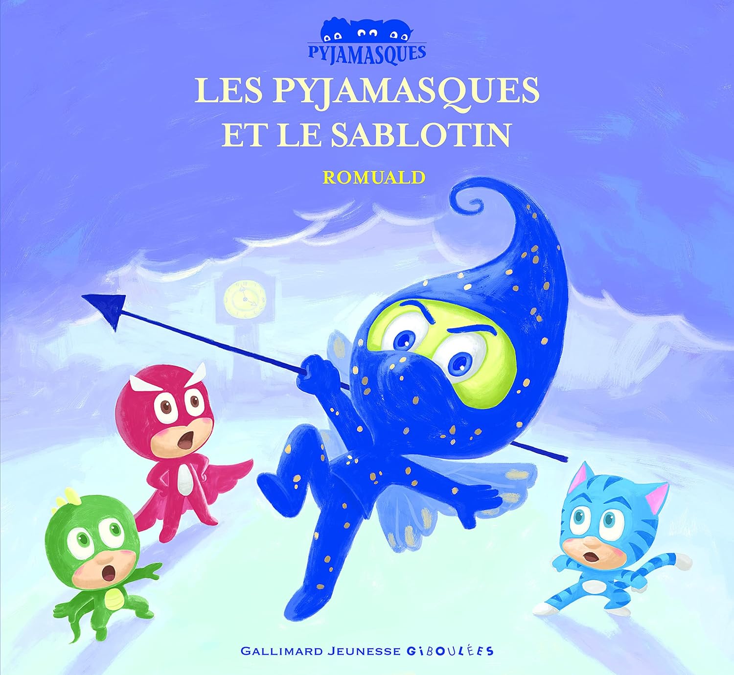 Amazon.com: Les Pyjamasques et le Sablotin: 9782070643905: Romuald: Books