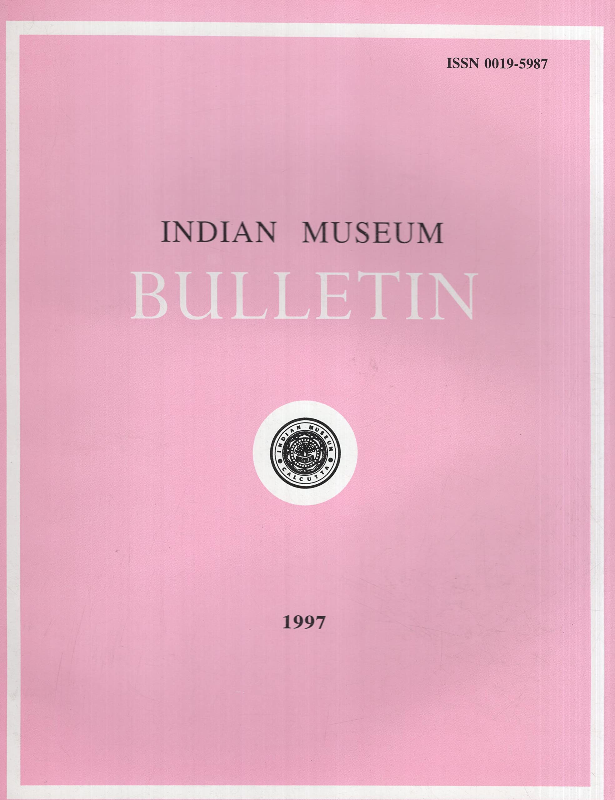 Indian Museum Bulletin Volume 32 : Indian Museum, Kolkata: Amazon.in: Books