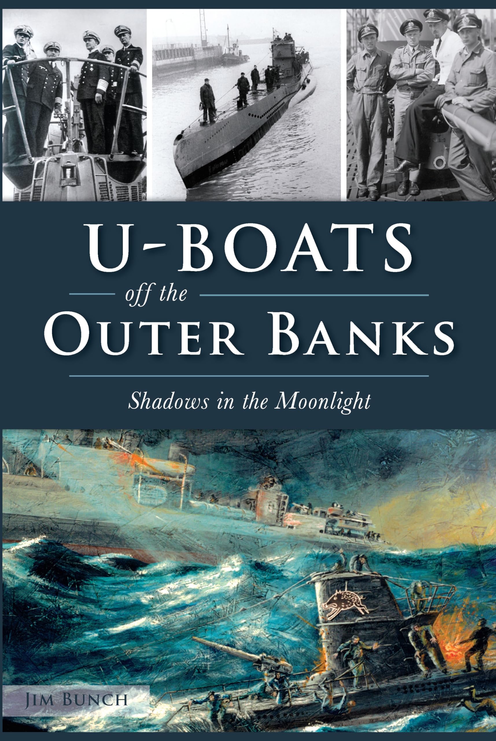 Amazon.com: U-Boats off the Outer Banks: Shadows in the Moonlight ...