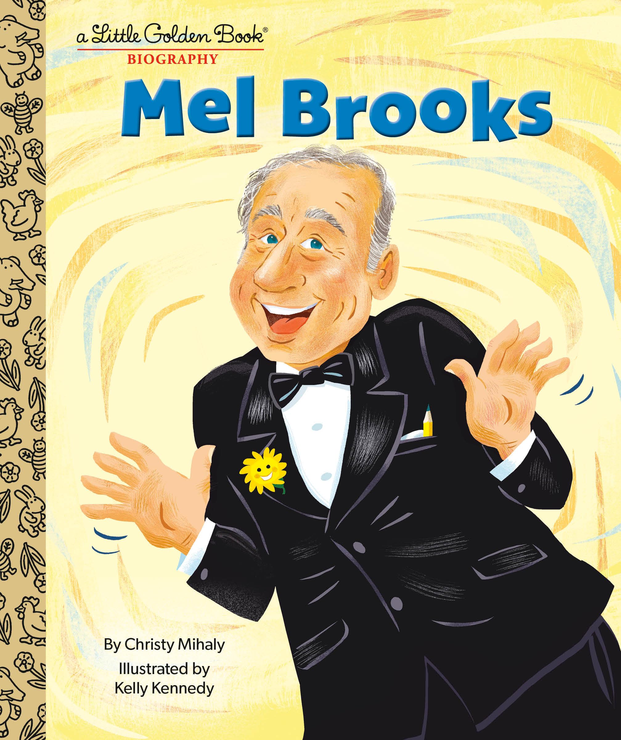 Mel Brooks: A Little Golden Book Biography: Mihaly, Christy, Kennedy ...