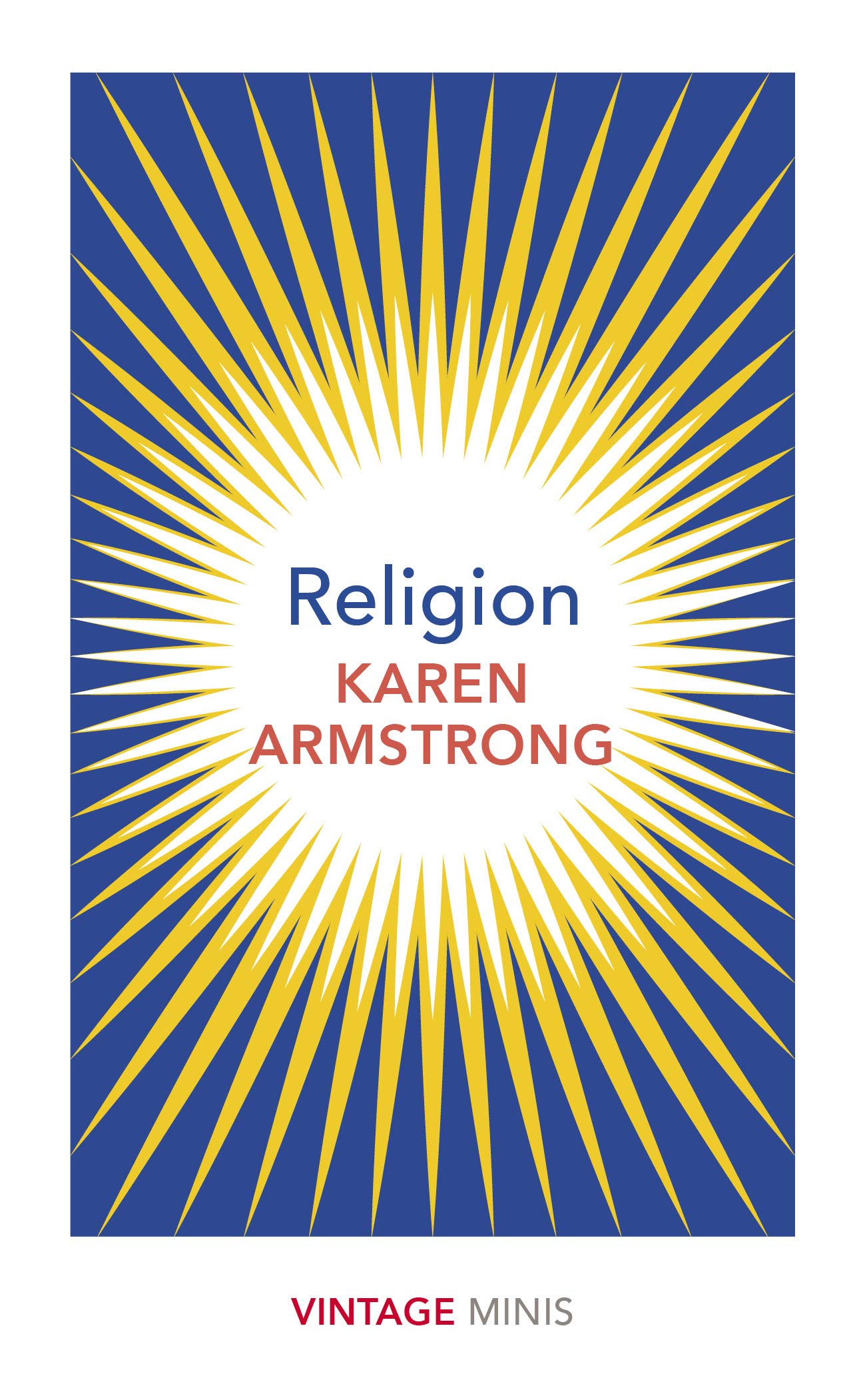 Amazon.com: Religion: Vintage Minis: 9781784875695: Armstrong, Karen: Books