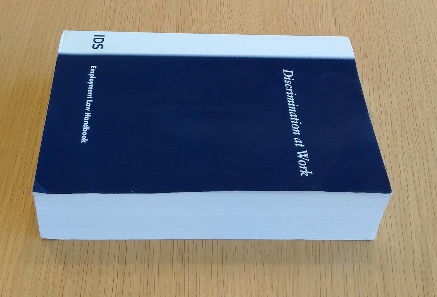 Discrimination at Work: Amazon.co.uk: IDS Employment Law Handbook ...