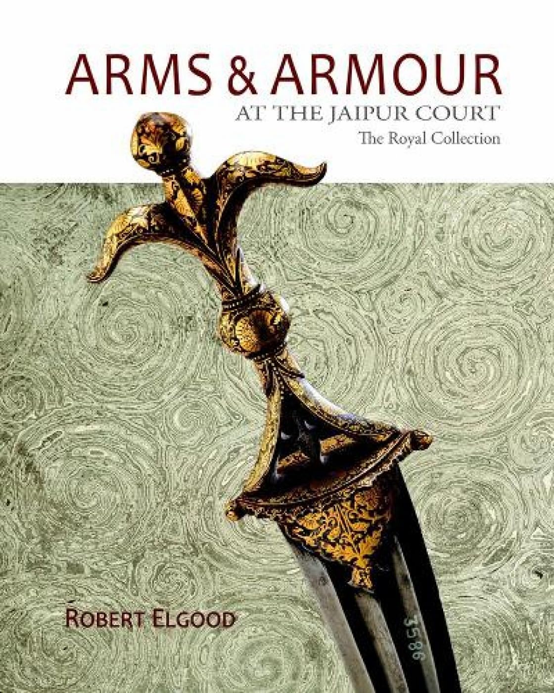 Arms & Armour: At the Jaipur Court, The Royal Collection: Elgood ...