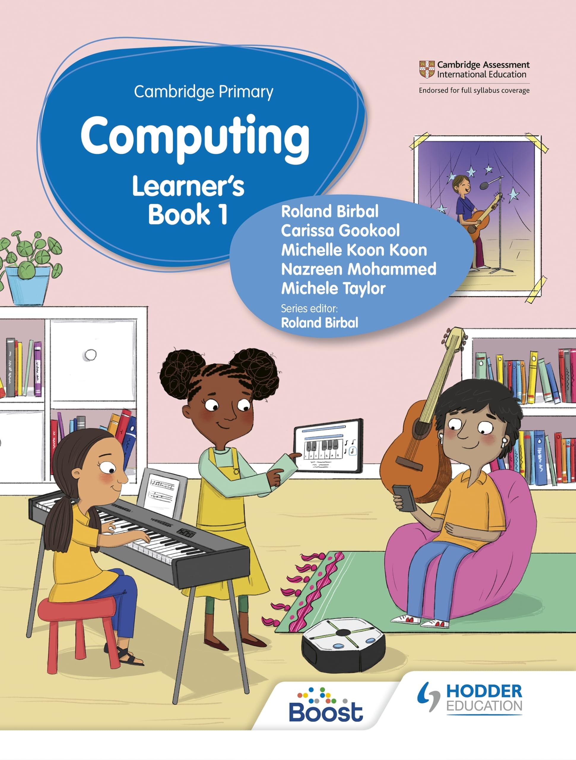 Cambridge Primary Computing Learner's Book Stage 1: Hodder Education Group: 9781398368569 ...