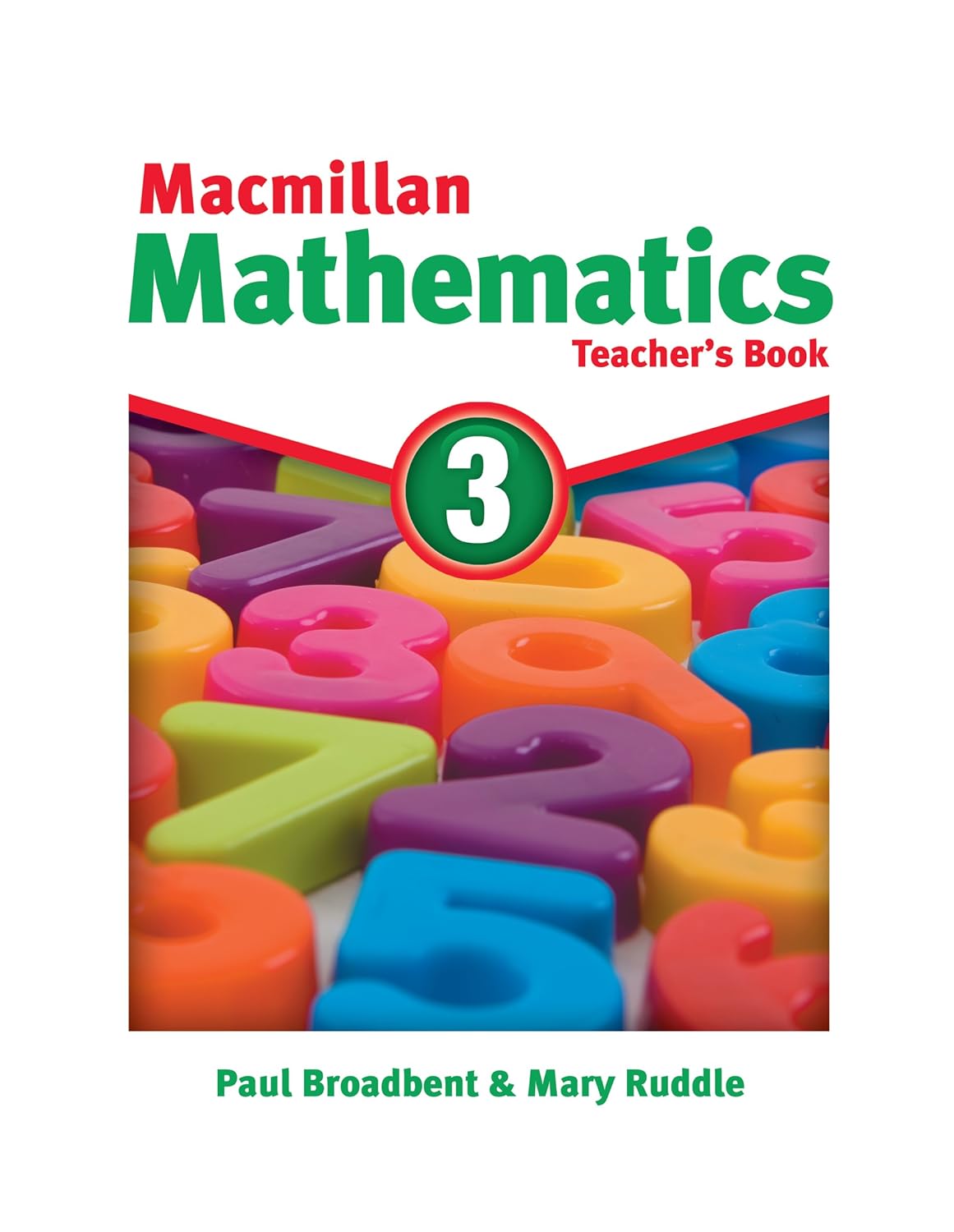 Macmillan Mathematics 3: Teacher's Book: Paul Broadbent: 9780230028241 ...