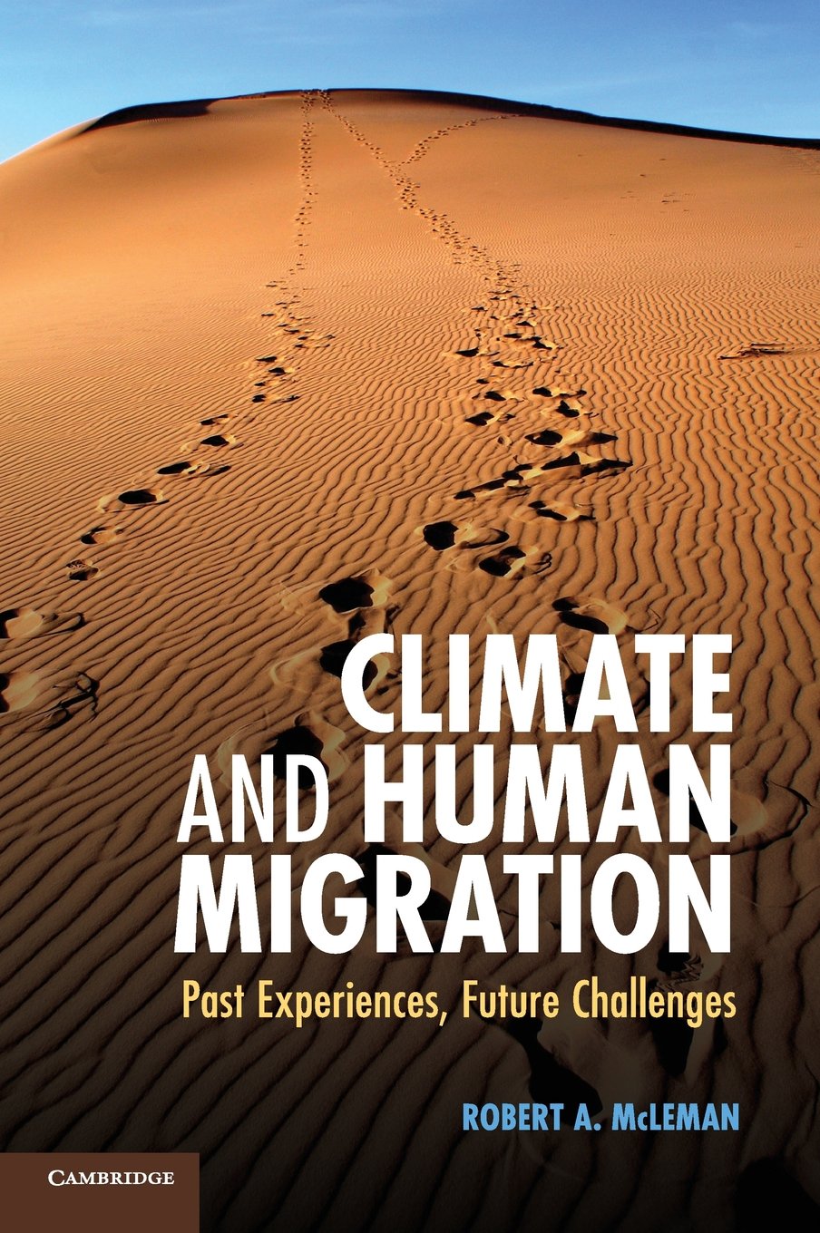 Amazon.com: Climate and Human Migration: Past Experiences, Future ...