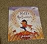Hello Autumn: The second book in a magical new children’s series about ...
