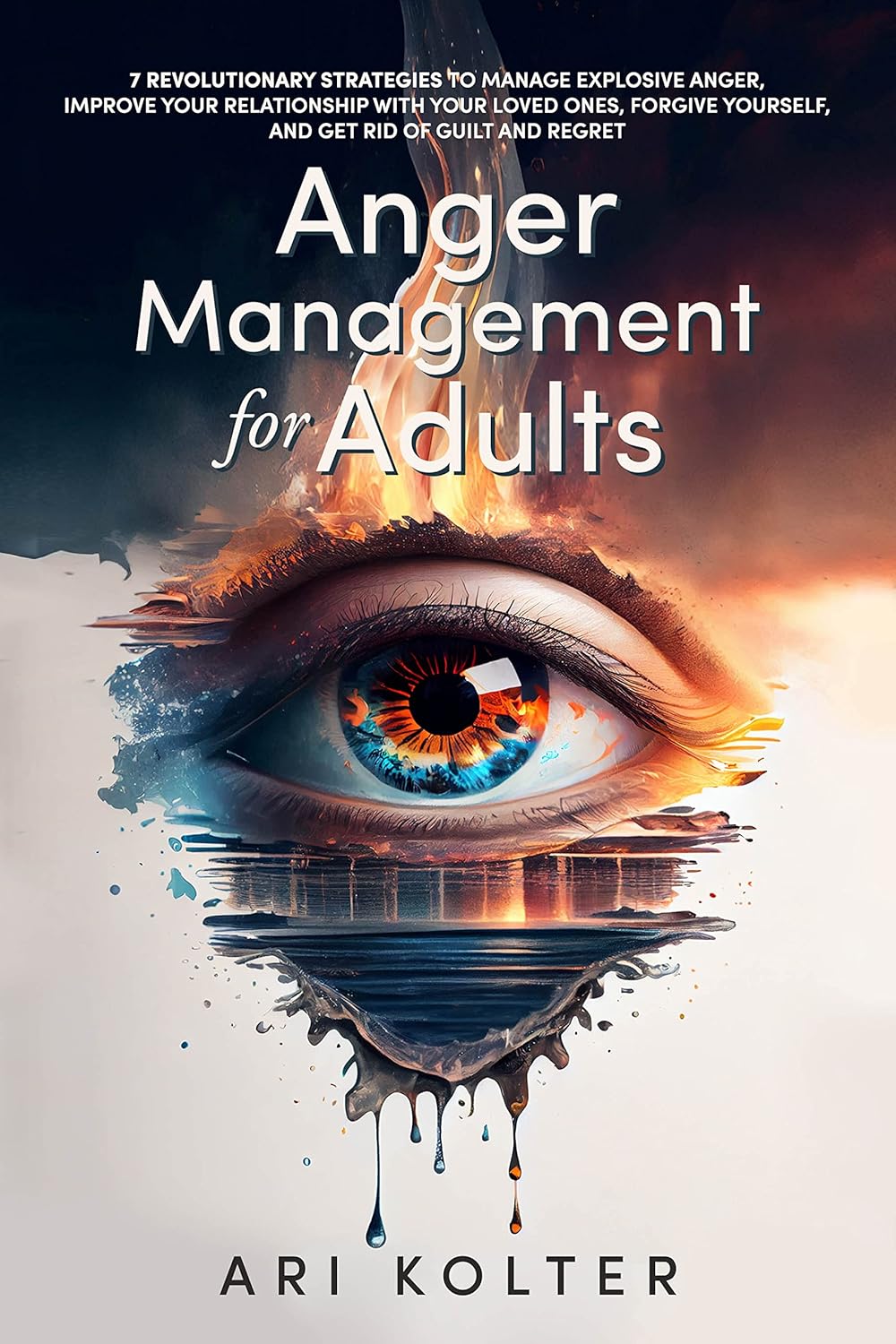 Amazon.com: Anger Management For Adults: 7 Revolutionary Strategies To ...