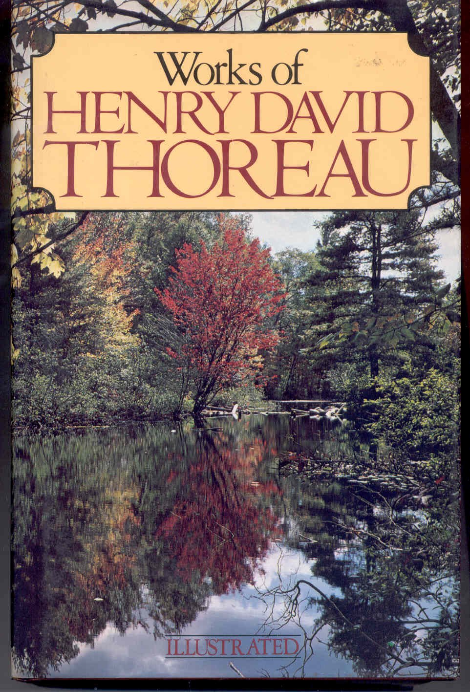 Works of Henry David Thoreau: Thoreau, Henry David (1817-1862) & Owens ...