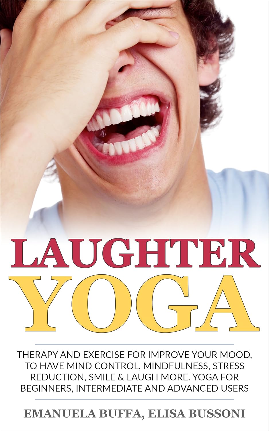 Amazon.com: At school of LAUGHTER YOGA: Therapy and exercise for ...