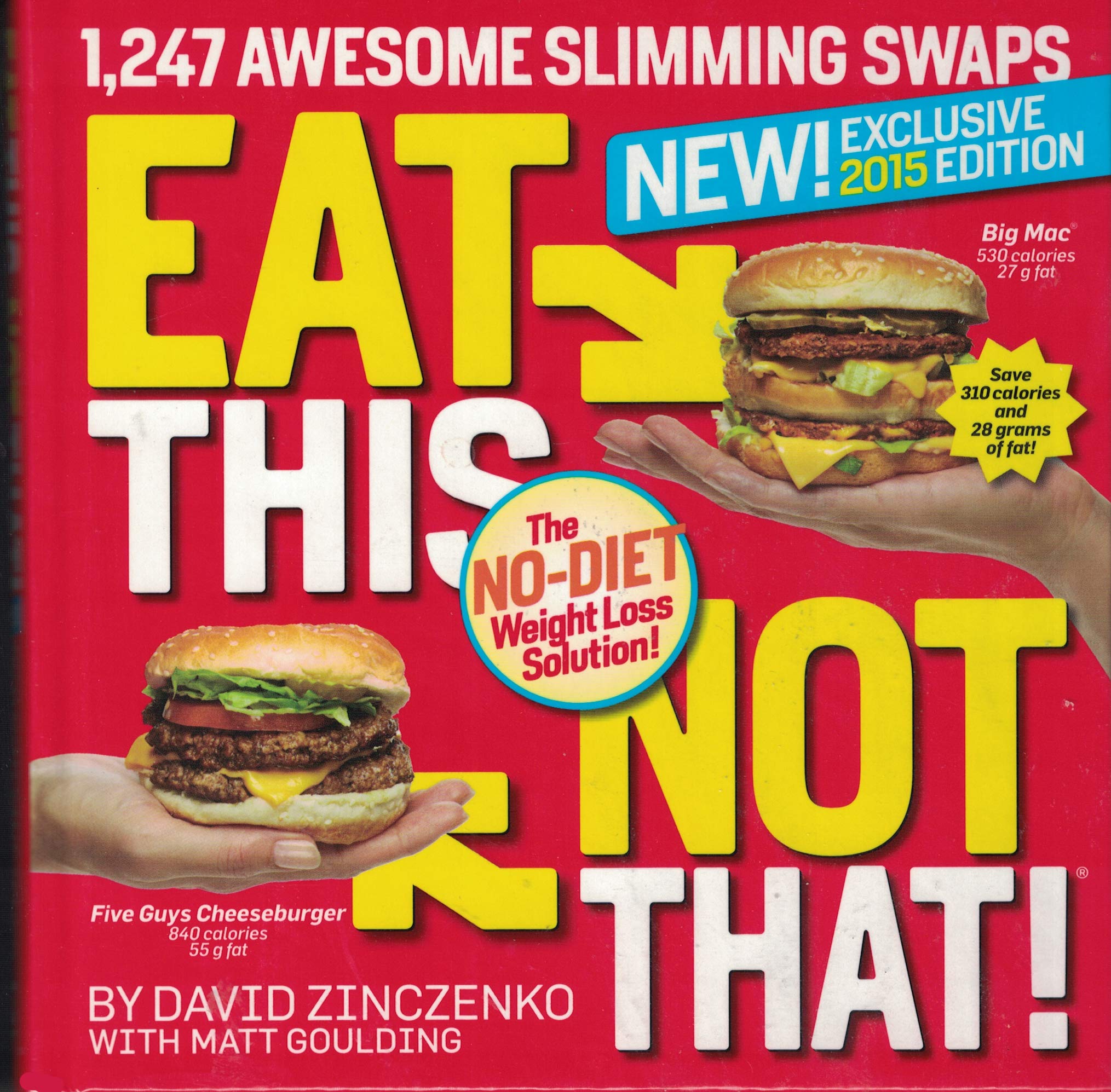 Eat This Not That - New! Exclusive 2015 Edition: David Zinczenko ...