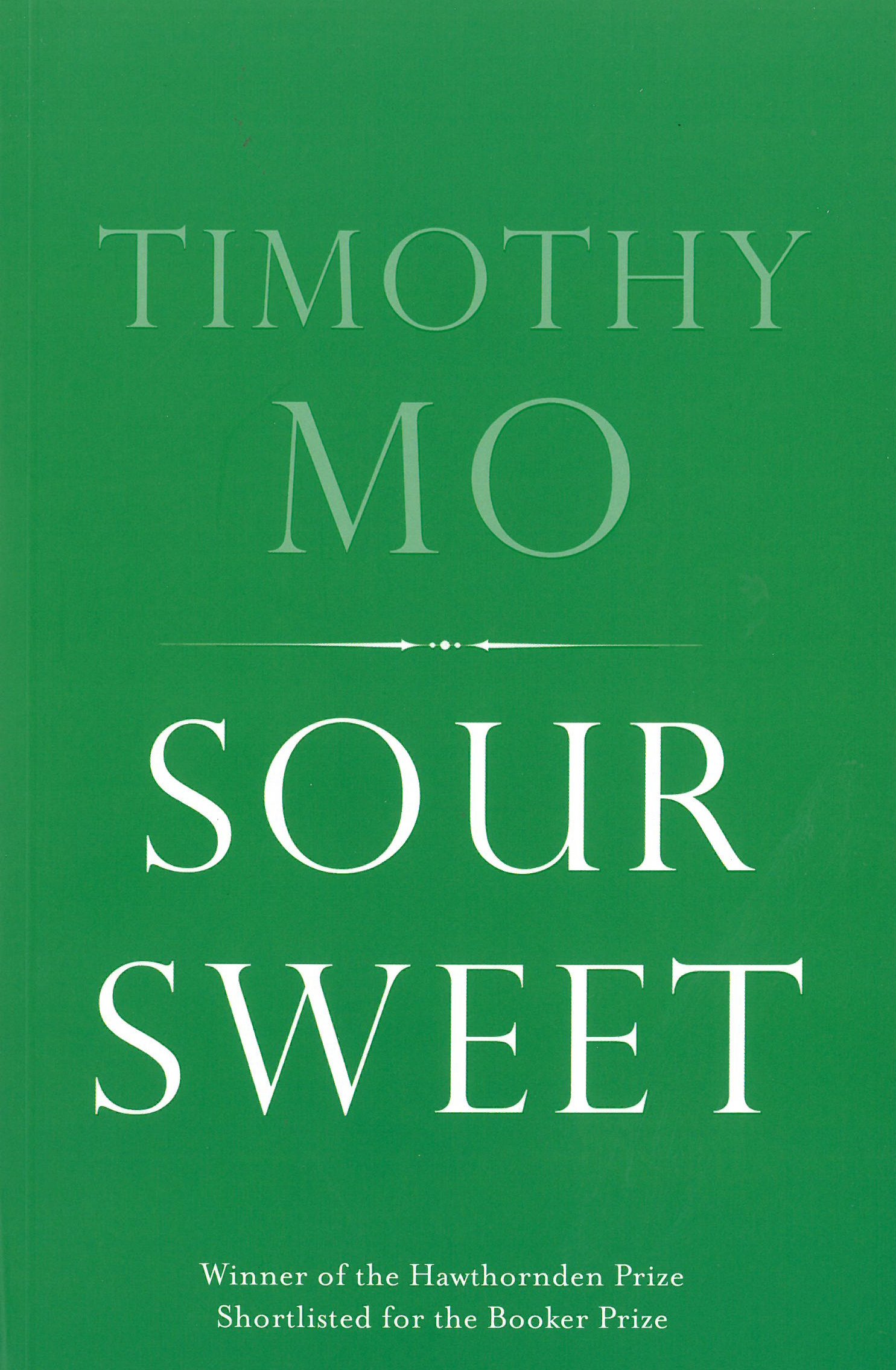 Sour Sweet: Mo, Timothy: 9780952419327: Amazon.com: Books