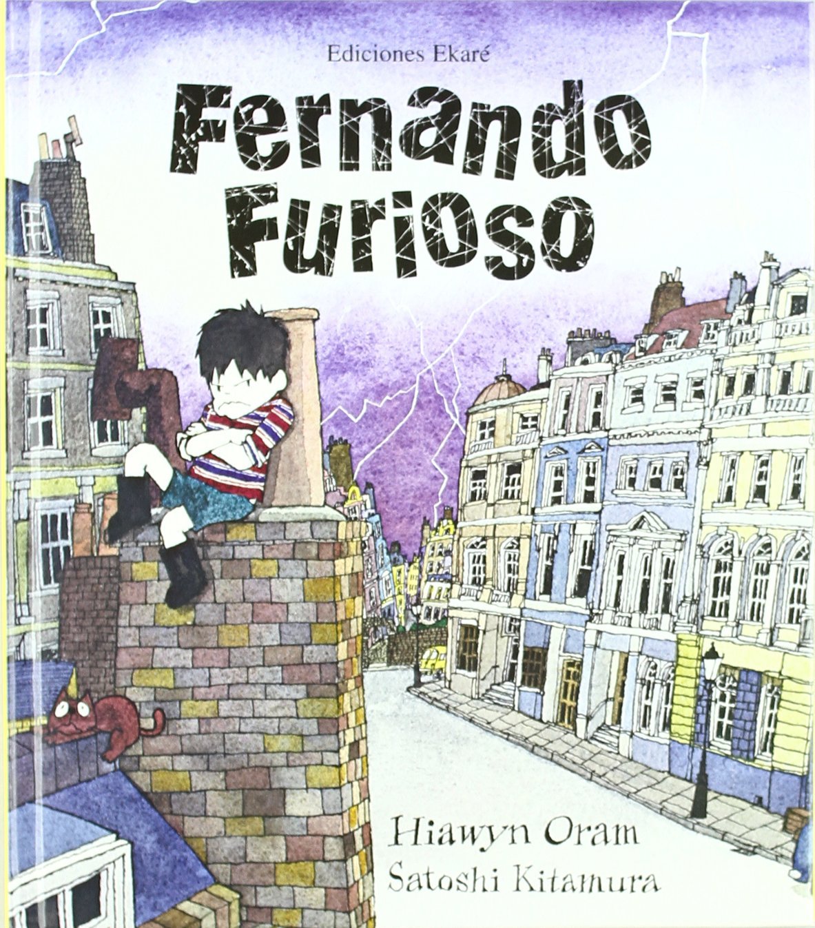 Fernando Furioso (Jardín de libros) : Hiawyn Oram, Satoshi Kitamura ...