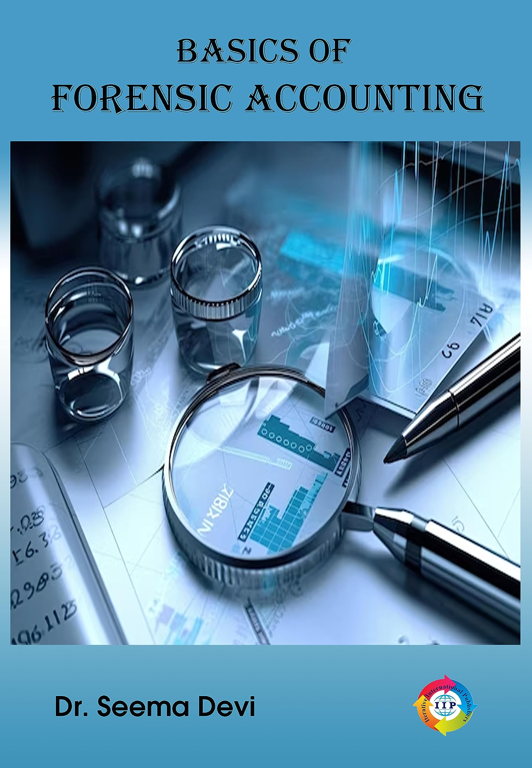 Buy Basics of Forensic Accounting Book Online at Low Prices in India ...