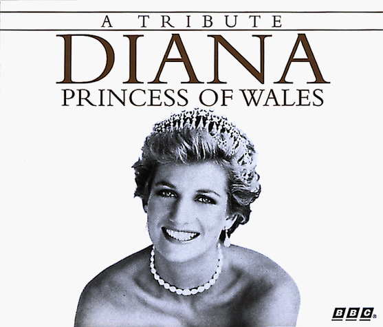 Diana, Princess of Wales: A Tribute (BBC): Bbc: 9780553455779: Amazon ...