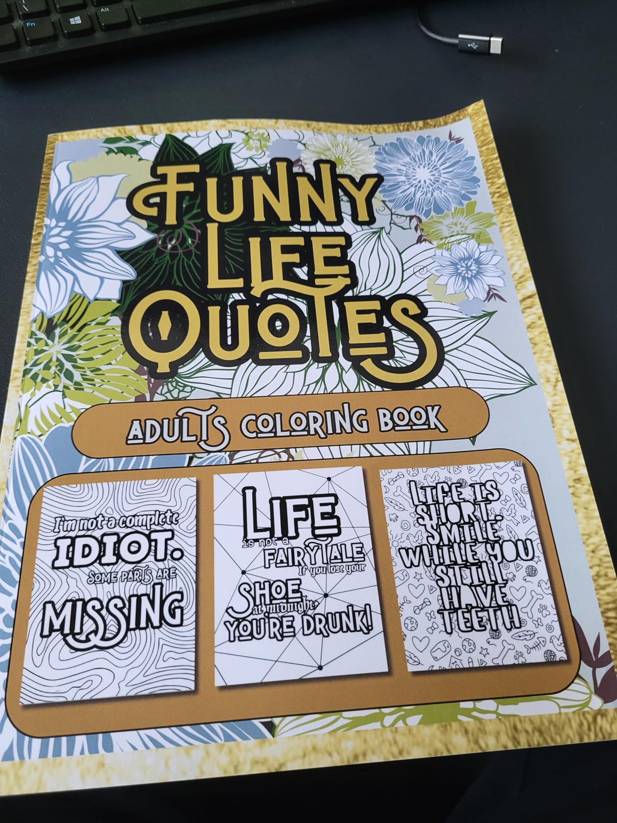 Adult Coloring Book: Funny Life Quotes: Inspirational Pages, Cool Life ...
