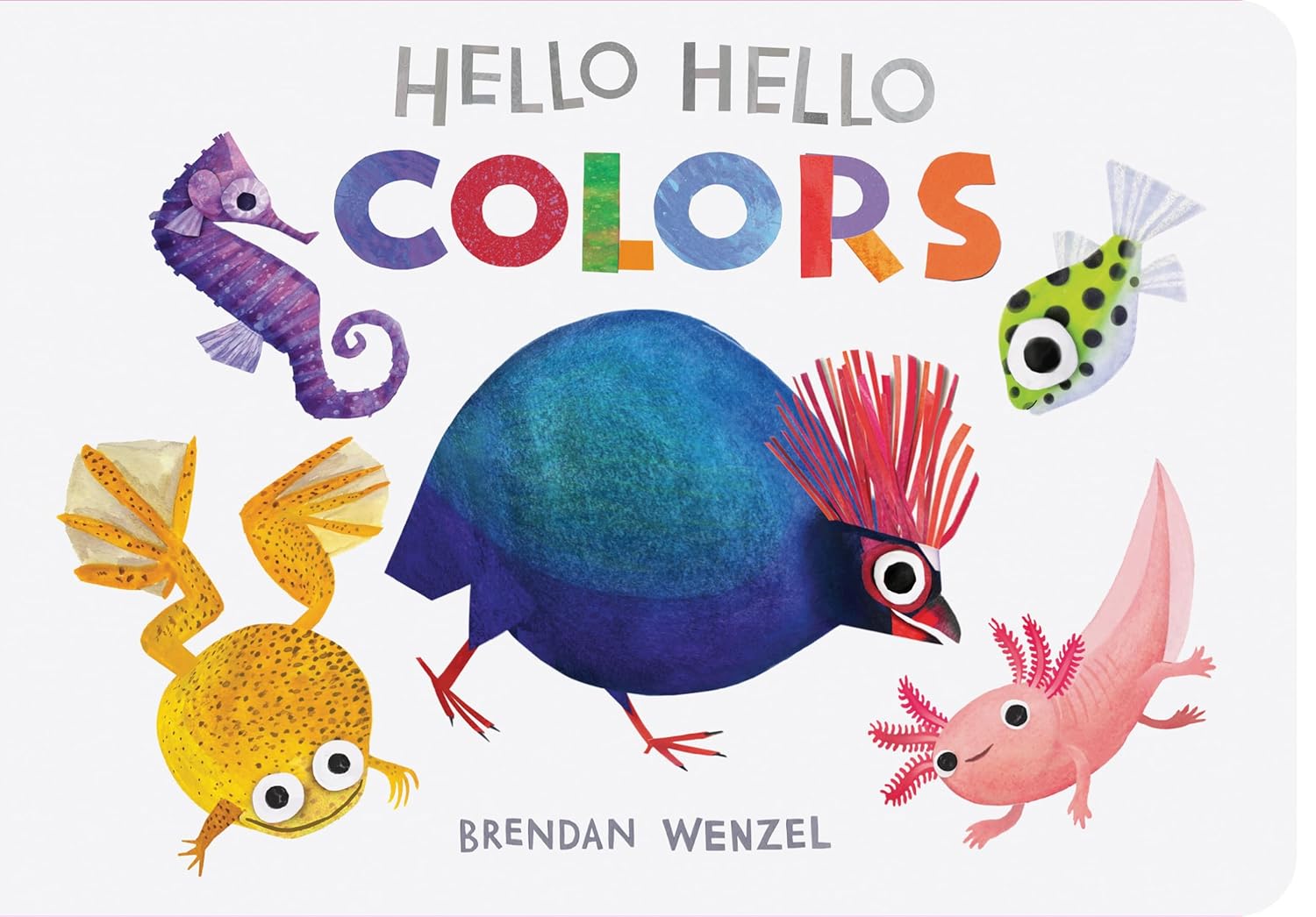 Amazon.com: Hello Hello Colors (Brendan Wenzel): 9781797219950: Wenzel ...