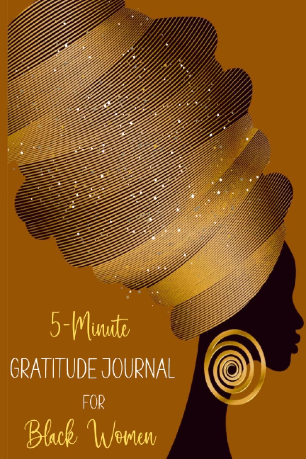 5-Minute Gratitude Journal for Black Women: A Daily Guide for ...