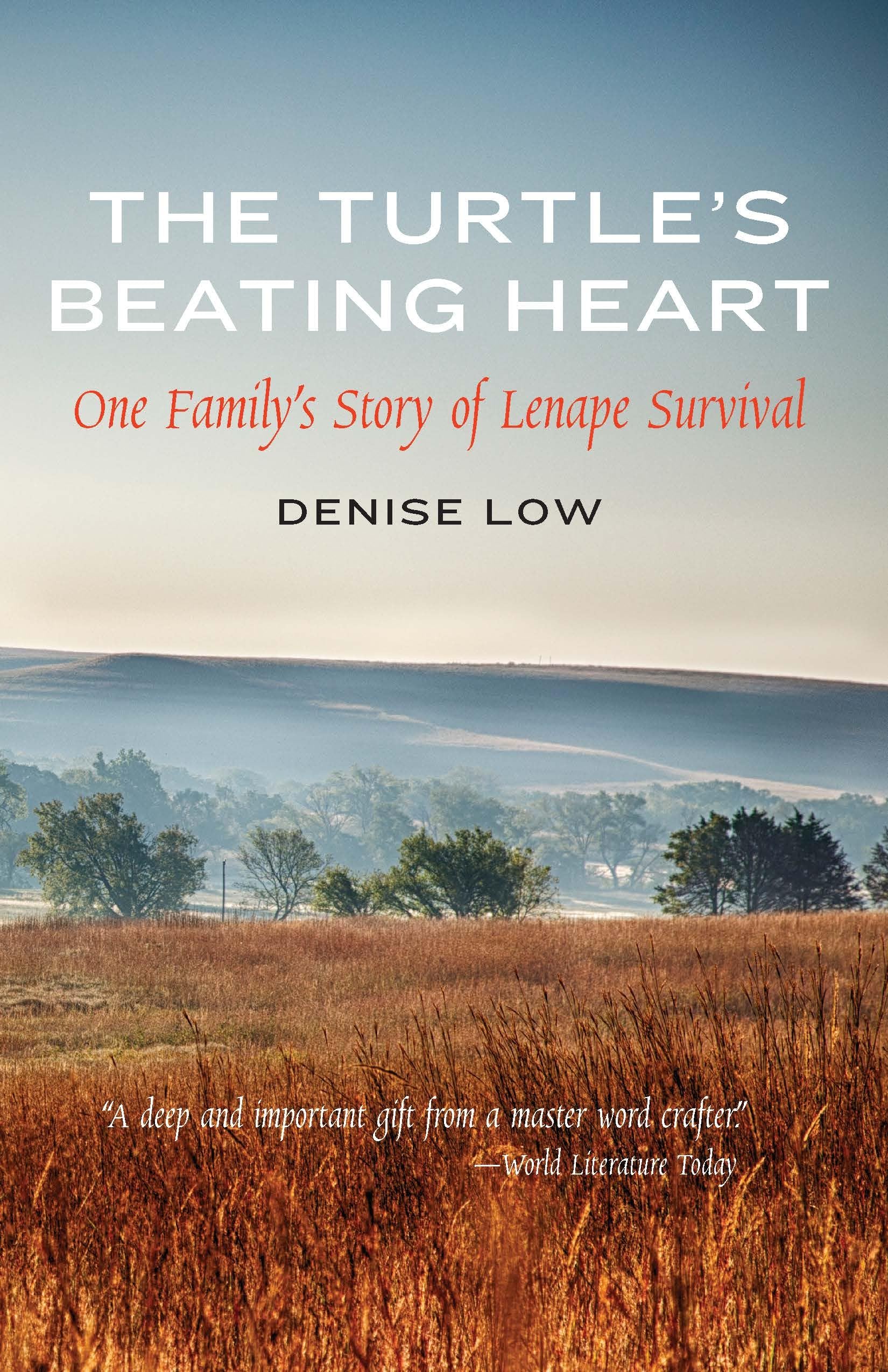 The Turtle's Beating Heart: One Family's Story of Lenape Survival ...