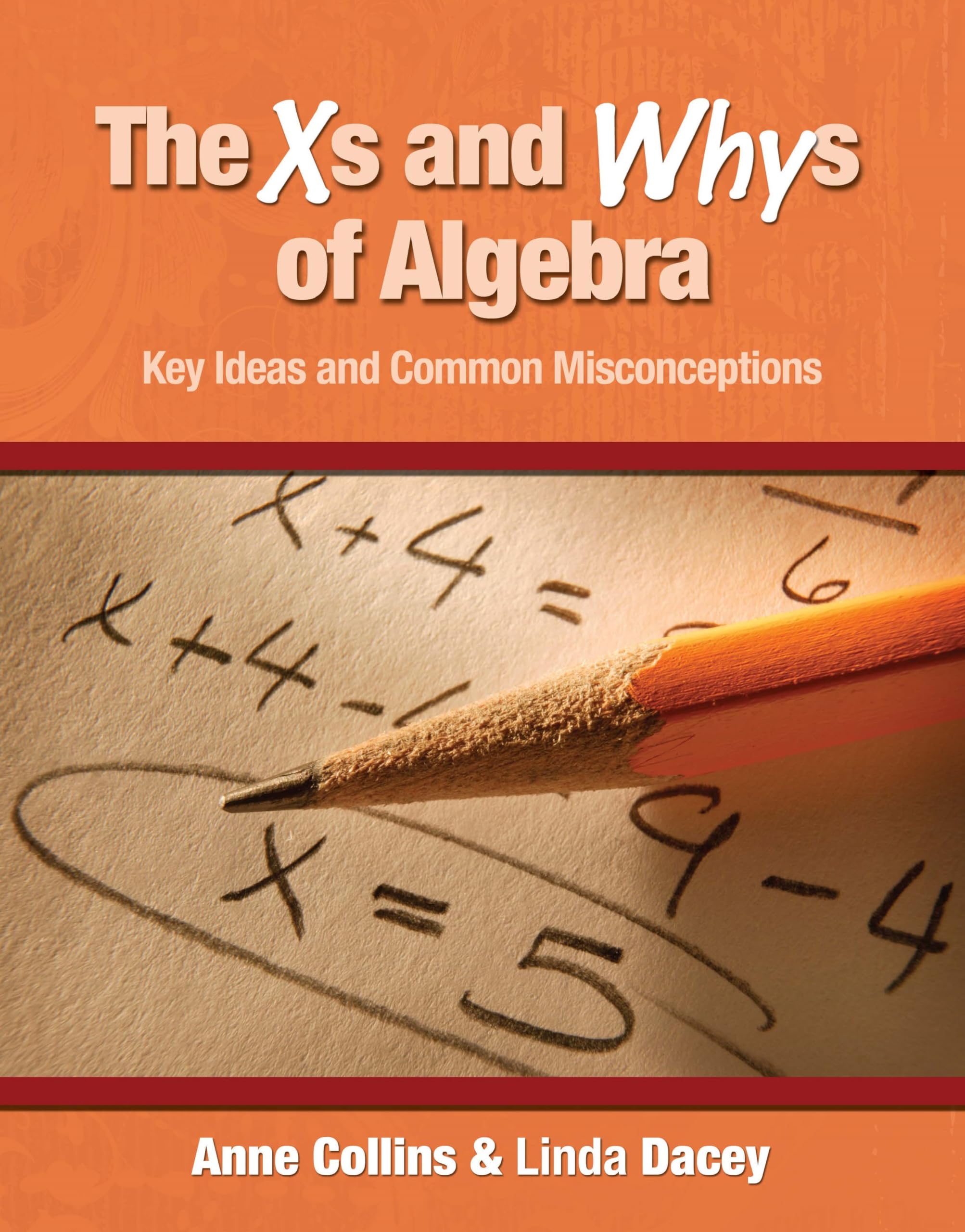 Amazon.com: Xs and Whys of Algebra: Key Ideas and Common Misconceptions ...