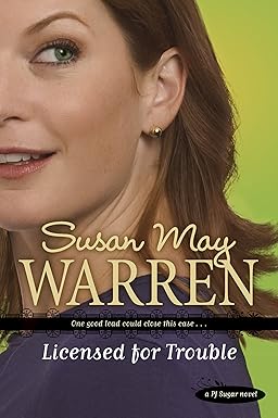 Amazon.com: Licensed for Trouble (PJ Sugar Book 3) eBook : Warren, Susan May: Kindle Store