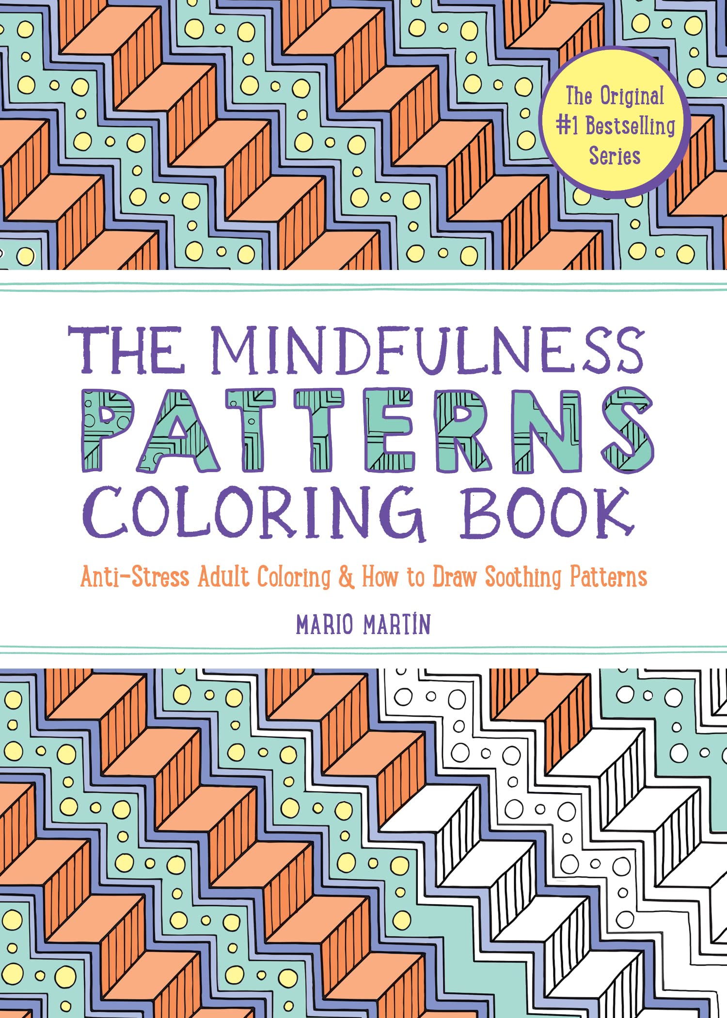 Amazon.com: The Mindfulness Patterns Coloring Book: Anti-Stress Adult ...