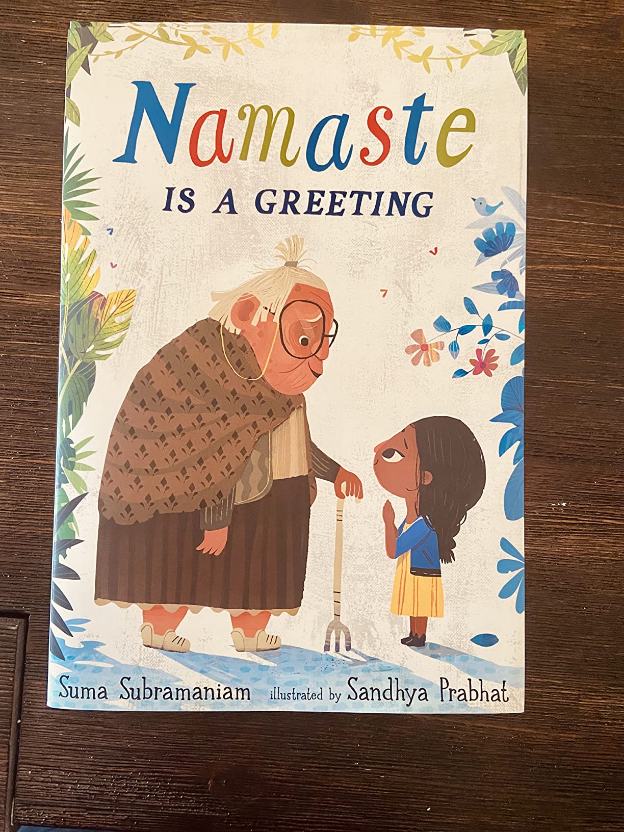 Namaste Is a Greeting: Subramaniam, Suma, Prabhat, Sandhya ...