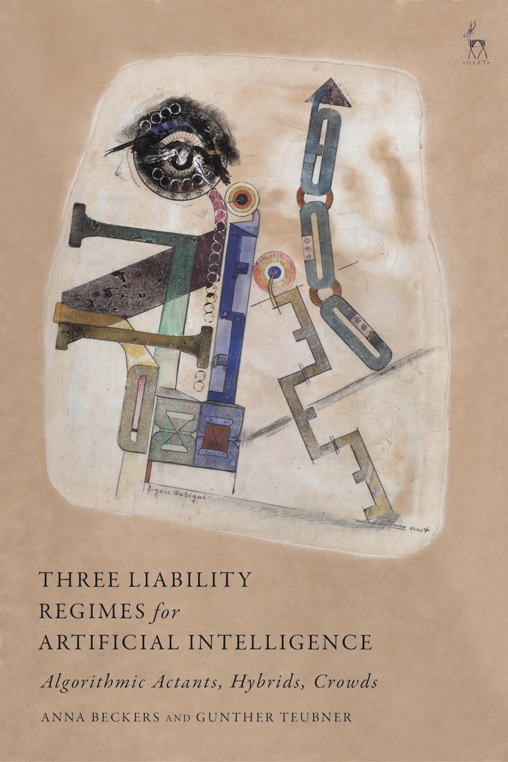 Three Liability Regimes for Artificial Intelligence: Algorithmic ...