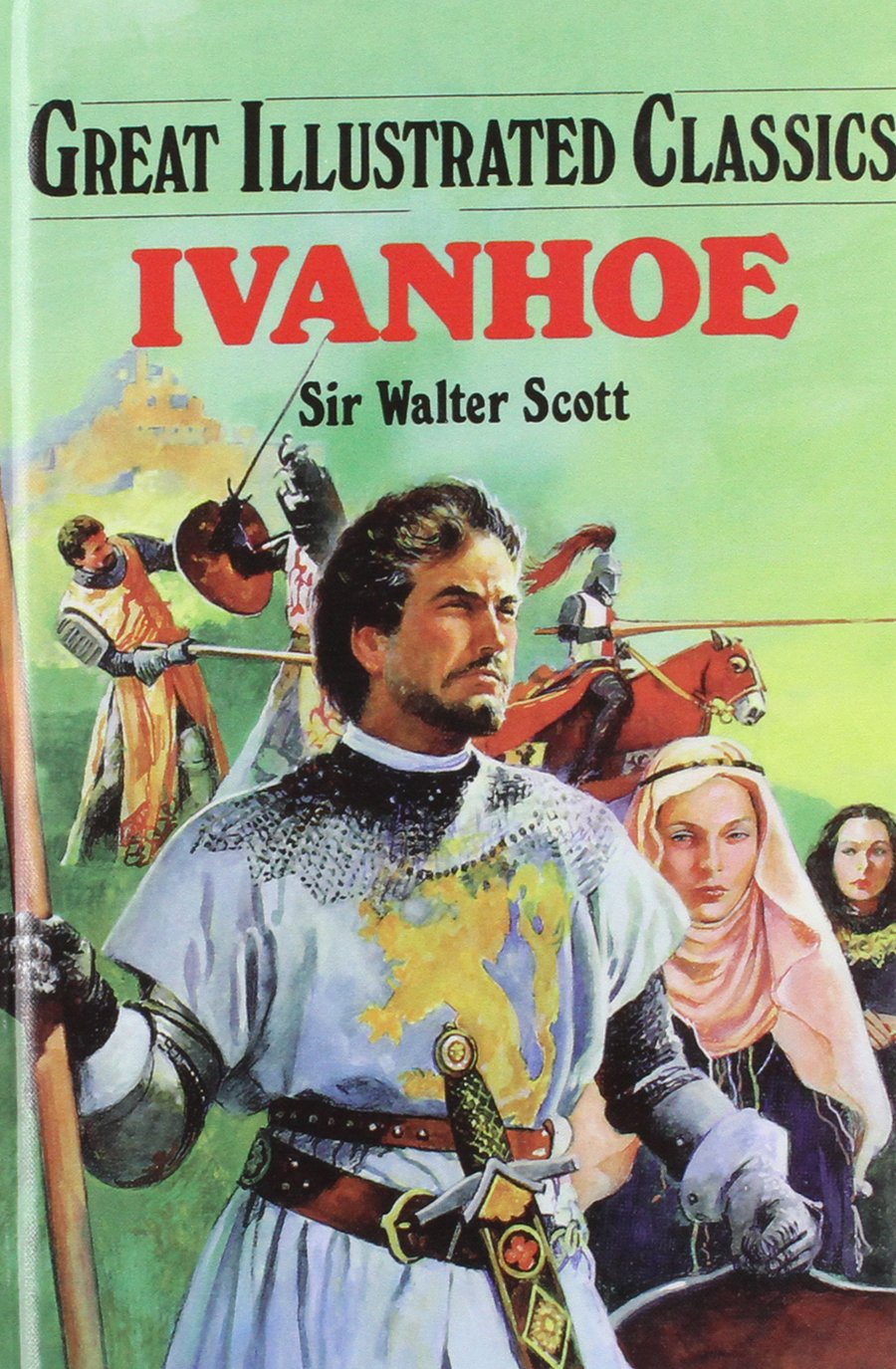 Ivanhoe (Great Illustrated Classics): Scott, Walter, Sir, Vogel ...